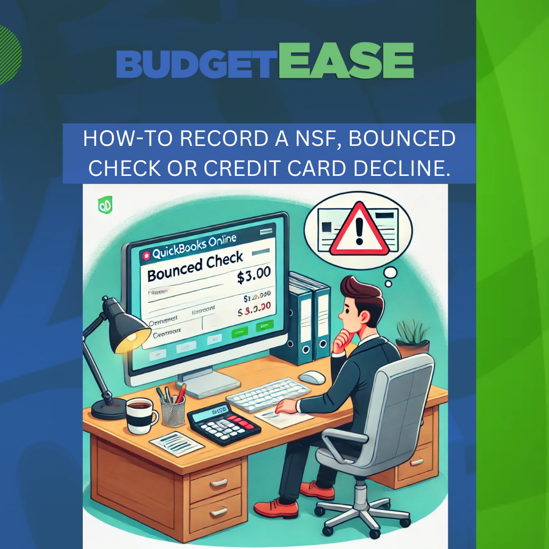 How-To Record a NSF, Bounced Check or Credit Card Decline.